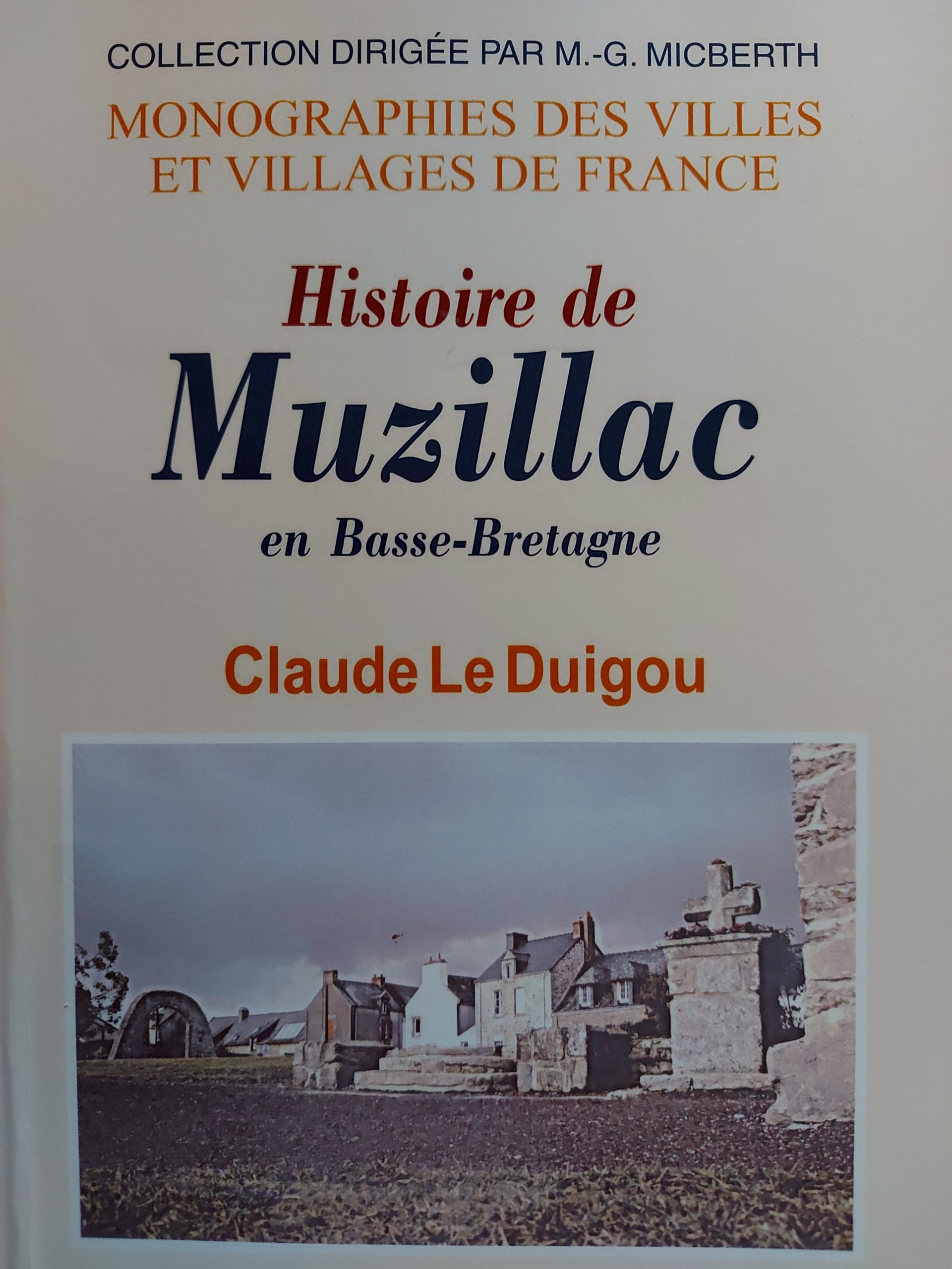 Muzillac en Basse Bretagne 2006 - Muzillac Patrimoine
